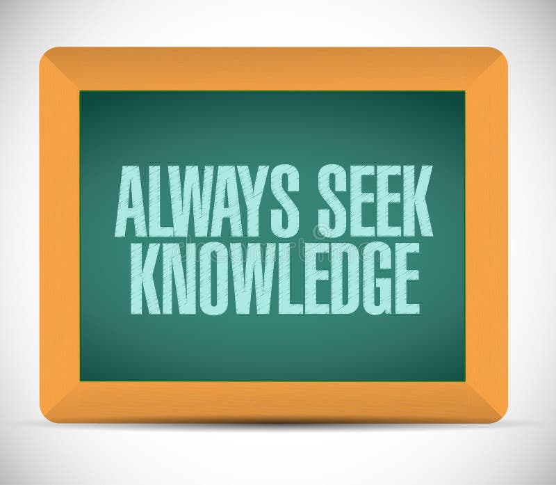 Always Seek Knowledge Teamwork Sign Concept Stock Illustration ...