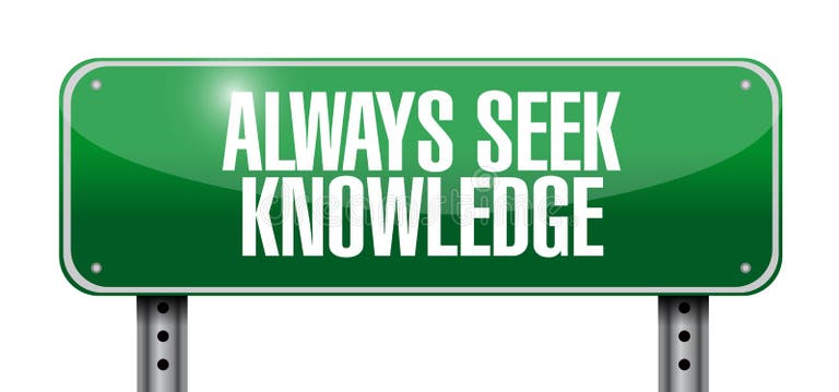 Always Seek Knowledge Post Sign Concept Stock Illustration ...