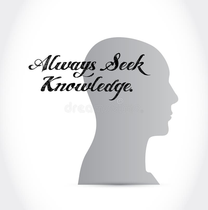 Always Seek Knowledge Sign Concept Stock Illustration - Illustration of ...