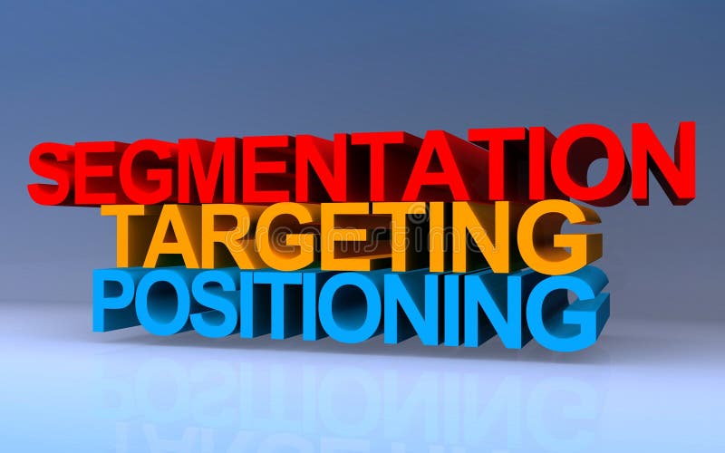Segmentation Targeting Positioning on Blue Stock Illustration ...