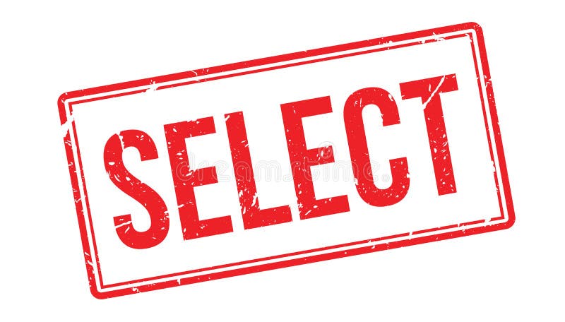 Select rubber stamp stock illustration. Illustration of badge - 83094802