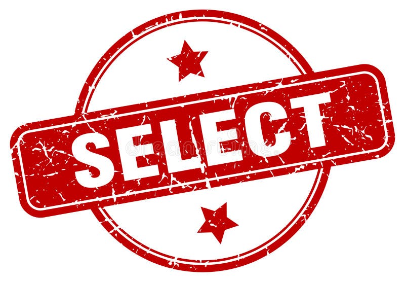 Select Stamp. Select Round Vintage Grunge Label Stock Vector ...