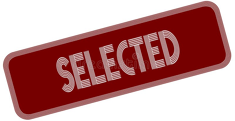 SELECTED on red label. stock illustration. Illustration of sign - 108947930