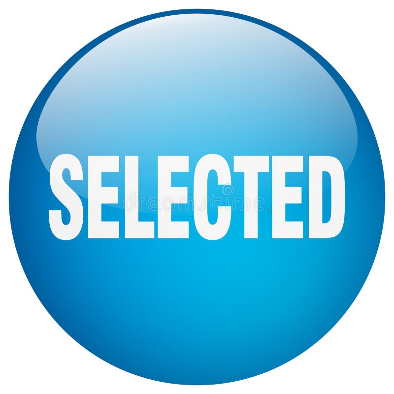 Selected Button. Selected Square 3d Push Button. Stock Vector ...