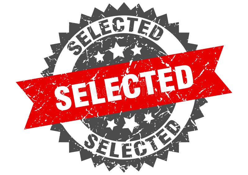 Selected Round Grunge Stamp. Selected Stock Vector - Illustration of ...