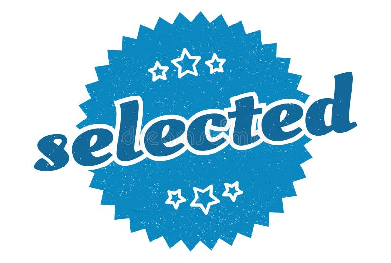 Selected Sign. Selected Vintage Retro Label. Stock Vector ...