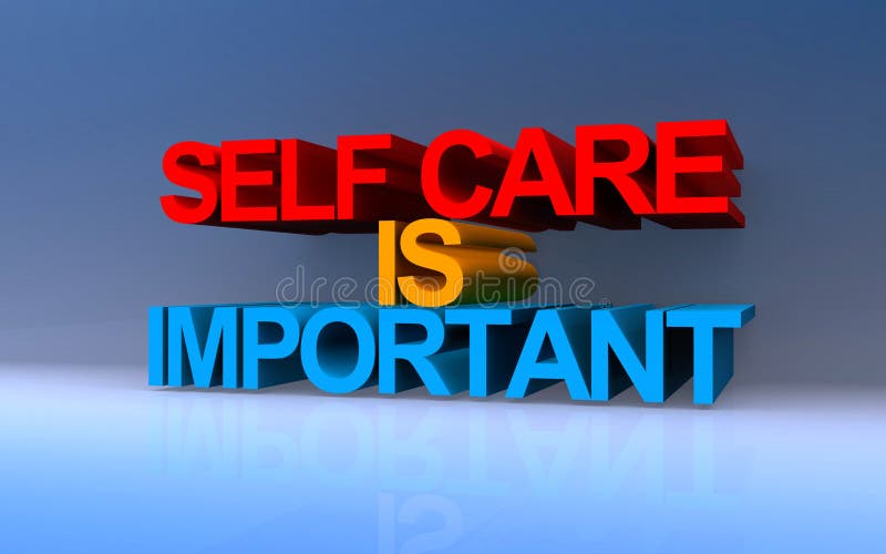 Self Care is Important on Blue Stock Illustration - Illustration of ...
