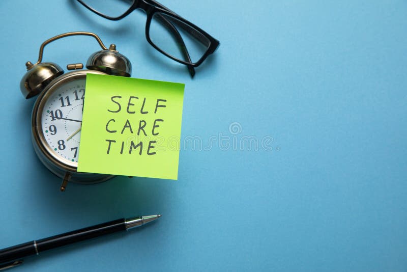 Self Care Time on Sticky Note with a Clock and Business Objects Stock ...