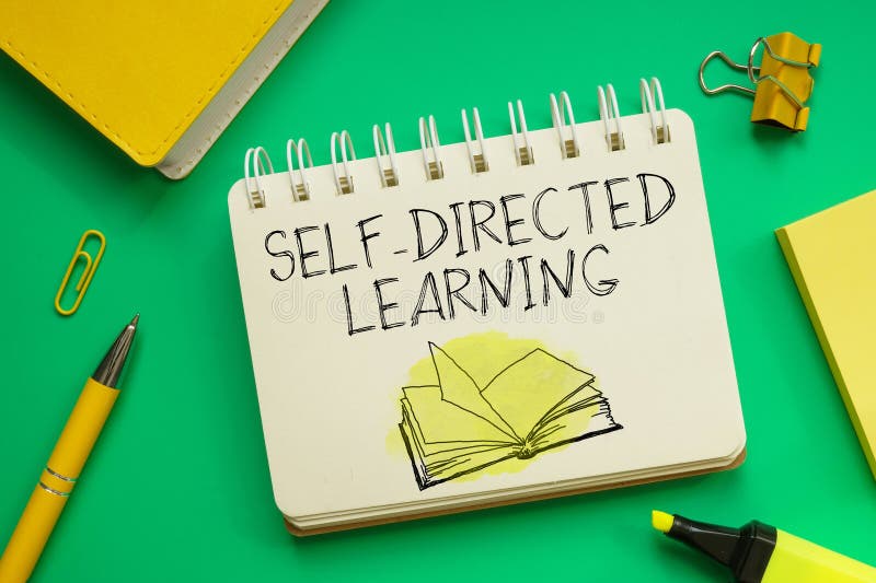 Self-Directed Learning is Shown Using the Text Stock Photo - Image of ...