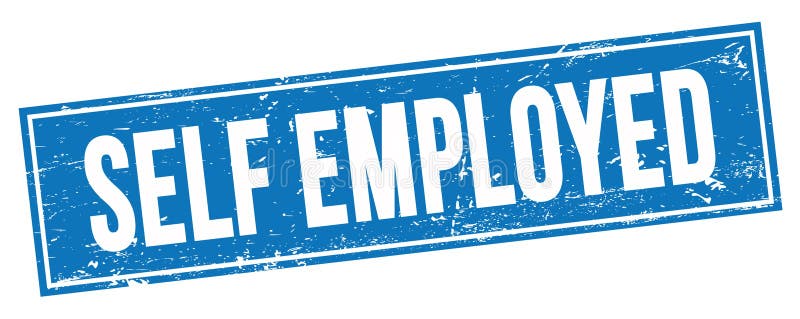 SELF EMPLOYED Text on Blue Grungy Rectangle Stamp Stock Illustration ...