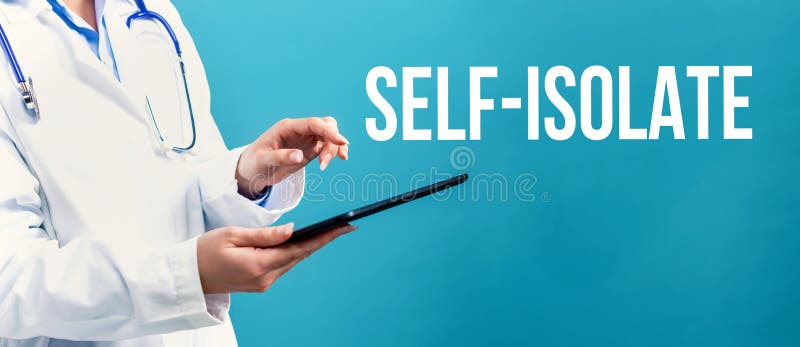 Self-isolate Theme with a Doctor Using a Tablet Stock Image - Image of ...