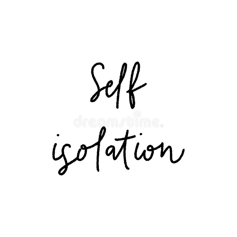 Self Isolation Hand Lettering on White Background Stock Vector ...