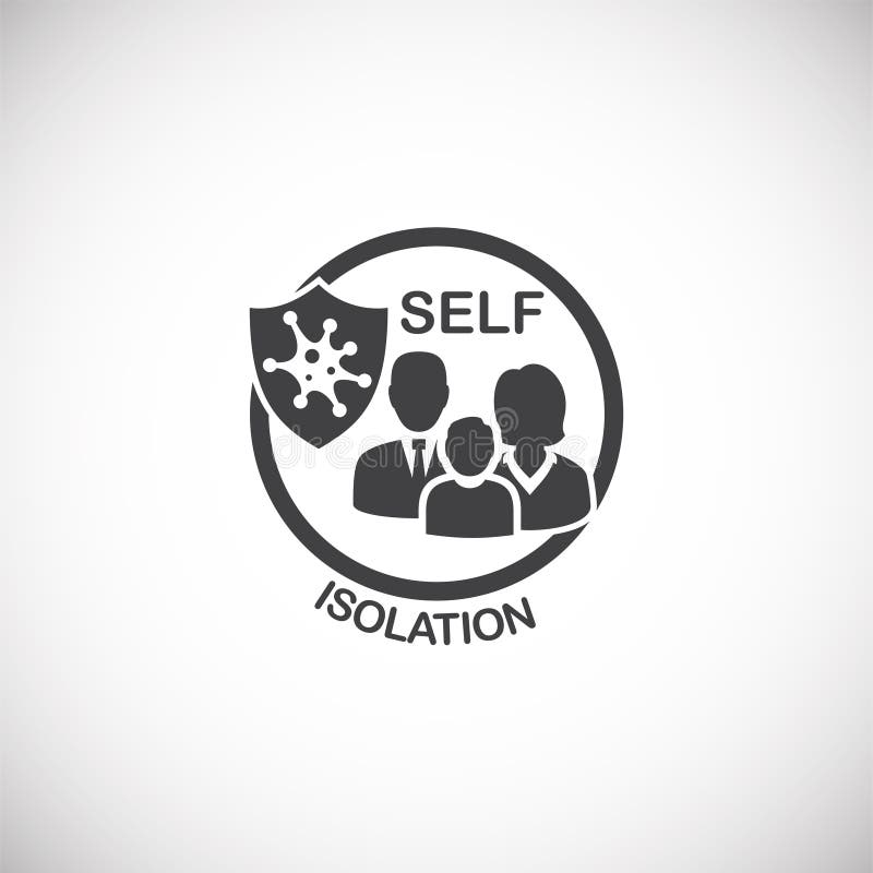 Self Isolation Related Icon On Background For Graphic And Web Design ...