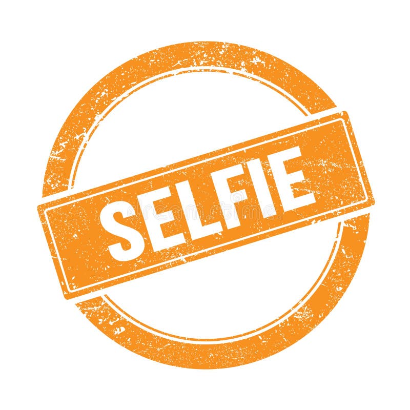 SELFIE Text on Orange Grungy Round Stamp Stock Illustration ...