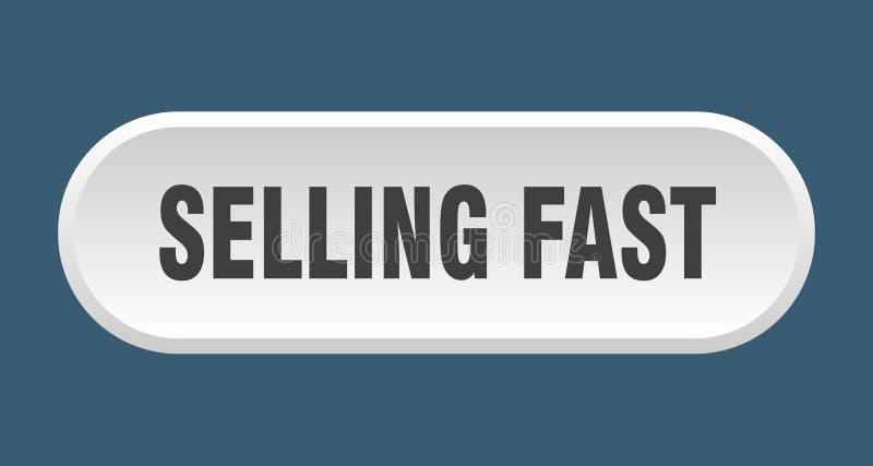 Selling Fast Round Grunge Stamp Stock Vector - Illustration of retro ... Selling Fast Round Grunge Stamp Stock Vector - Illustration of retro ...