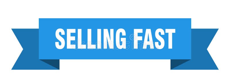 Selling Fast Sign. Selling Fast Round Ribbon Sticker Stock Vector ...