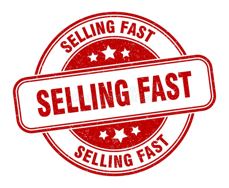 Selling Fast Stamp. Selling Fast Round Grunge Sign Stock Vector ...