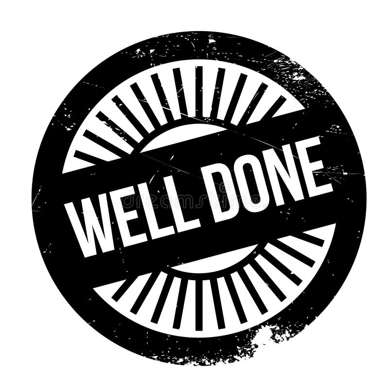 Sello De Goma De Job Well Done Ilustración del Vector - Ilustración de ...