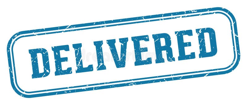 Sello De Entrega. Marca Rectangular Entregada Sobre Fondo Blanco ...