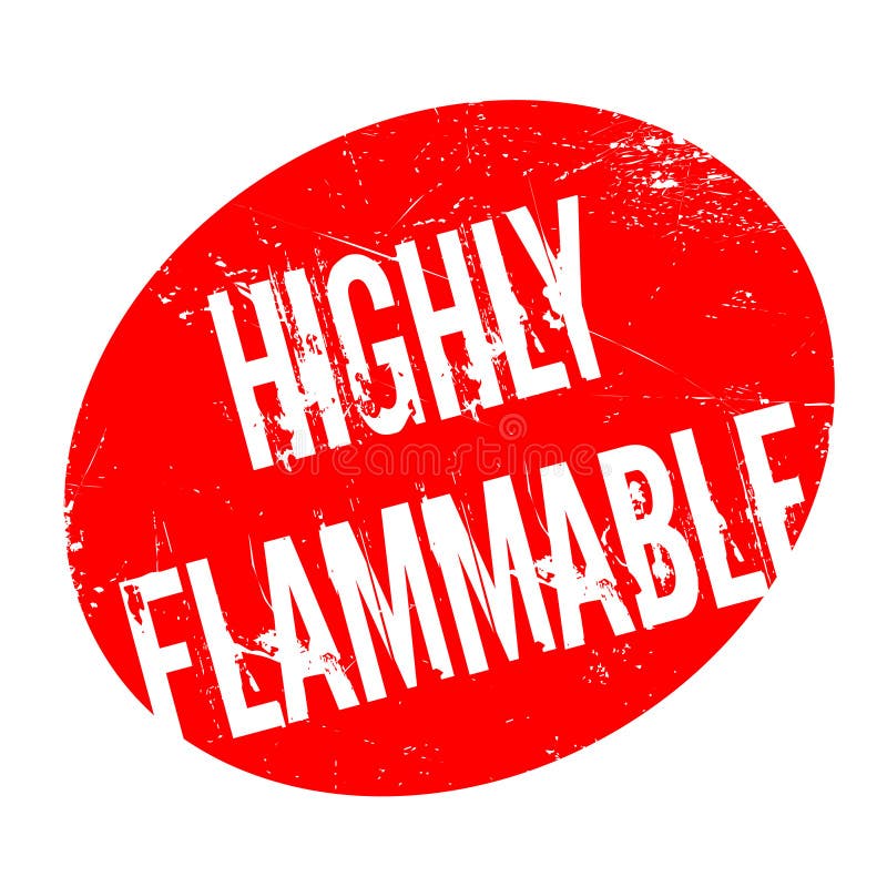 Sello De Goma Altamente Inflamable Stock de ilustración - Ilustración ...