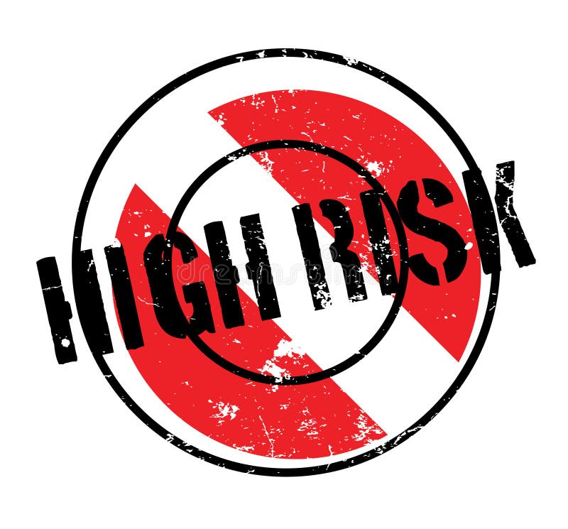 Sello De Goma De Alto Riesgo Stock de ilustración - Ilustración de alto ...