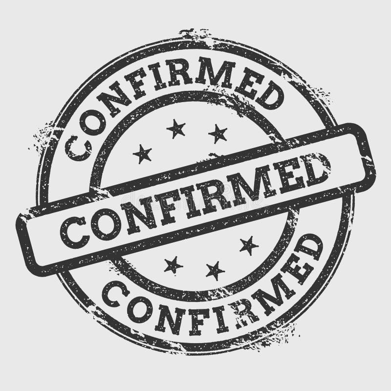 Sello de goma CONFIRMADO stock de ilustración. Ilustración de fondo ...