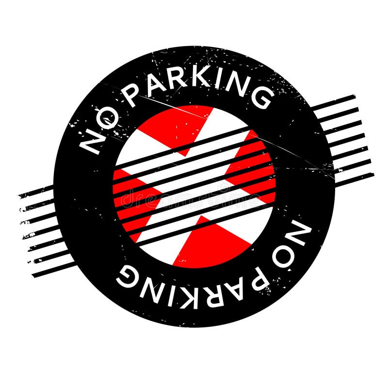 Sello De Goma Del Estacionamiento Prohibido Ilustración del Vector ... Sello De Goma Del Estacionamiento Prohibido Ilustración del Vector ...