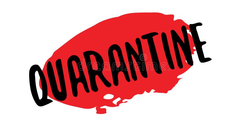 Sello De La Cuarentena En Blanco Ilustración del Vector - Ilustración ...