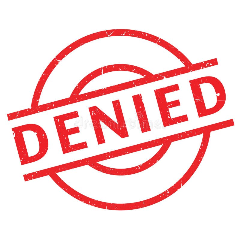 Denegado Sello De Goma Roja Con Un Icono Redondo Denegado. Ejemplo, Su ...