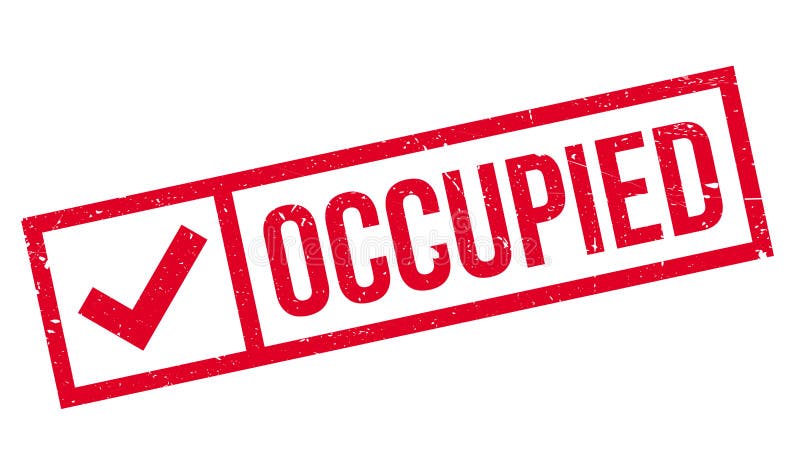 Sello de goma ocupado stock de ilustración. Ilustración de aislado ...