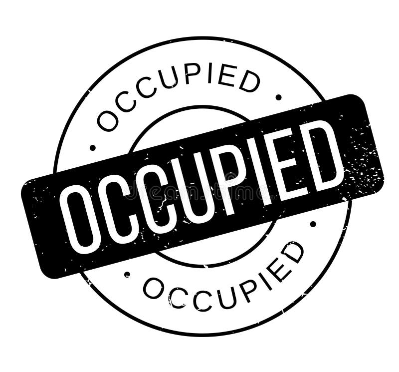 Sello de goma ocupado stock de ilustración. Ilustración de aislado ...