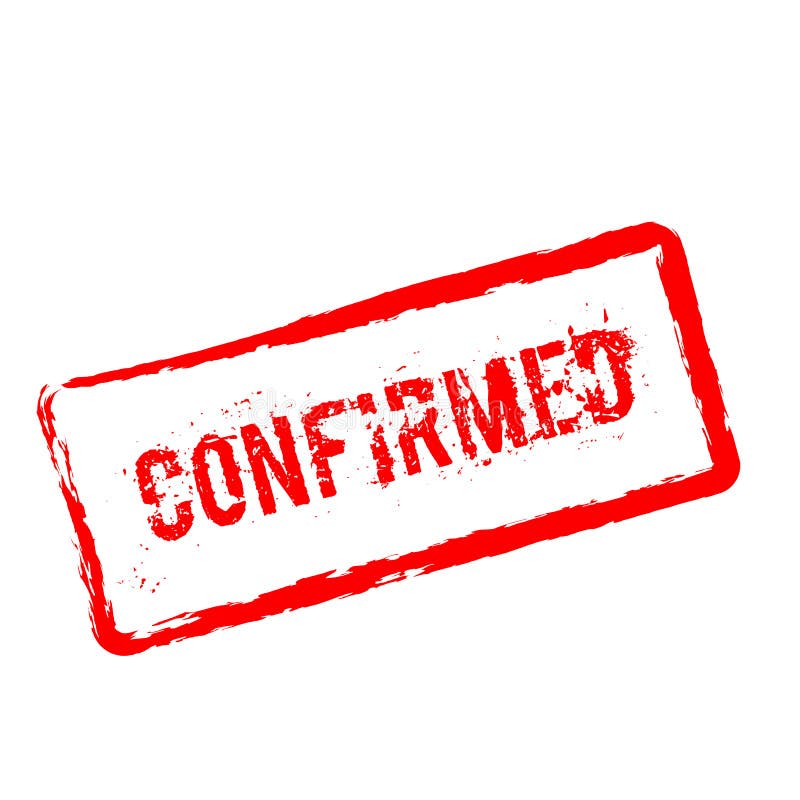 Sello De Goma Rojo Confirmado Aislado En Blanco Ilustración del Vector ...