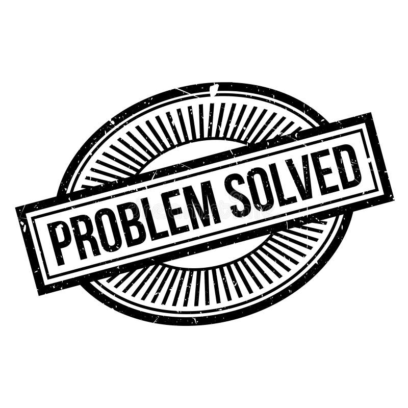 Sello De Goma Solucionado Problema Ilustración del Vector - Ilustración ...
