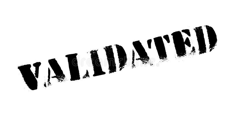 Sello de goma VALIDADO ilustración del vector. Ilustración de acertado ...
