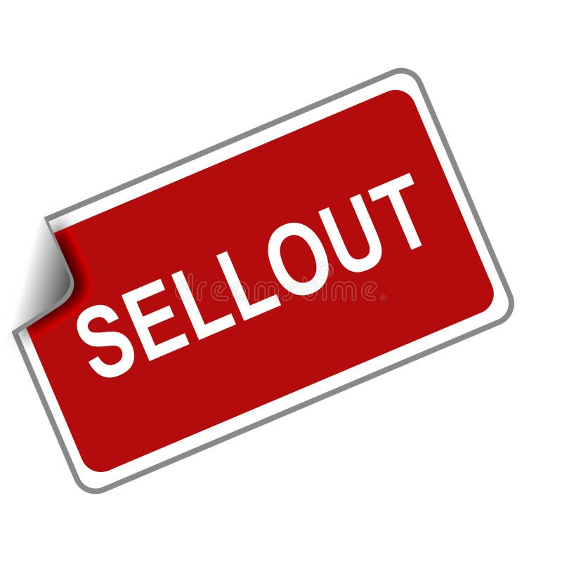 Sellout sign stock illustration. Illustration of number - 348245890