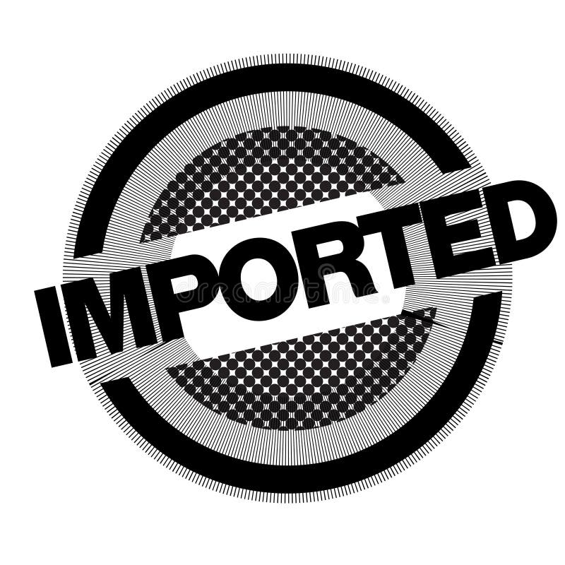 Selo importado ilustração do vetor. Ilustração de importado - 19907855