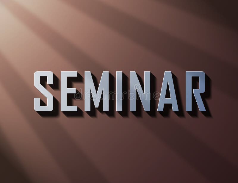 Seminar bright 3d text stock illustration. Illustration of coaching ...