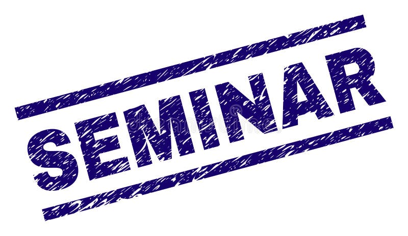 Scratched Textured SEMINAR Stamp Seal Stock Vector - Illustration of ...