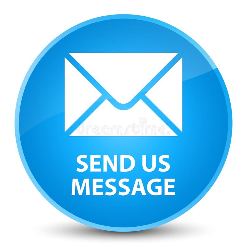 Send Us Message Elegant Cyan Blue Round Button Stock Illustration ...