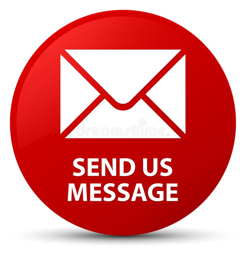 Send Us Message Red Round Button Stock Illustration - Illustration of ...