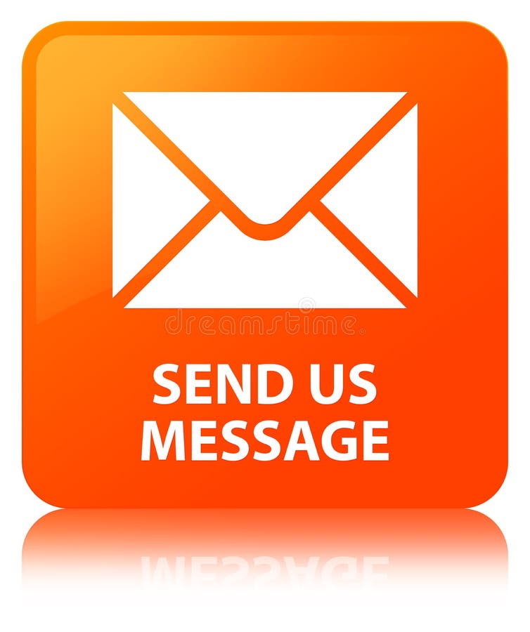 Send Us Message Orange Square Button Stock Illustration - Illustration ...
