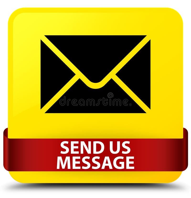 Send Us Message Yellow Square Button Red Ribbon in Middle Stock ...