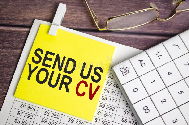 Send Us Your Cv Text on Business Paper on Office Table Stock Image ...