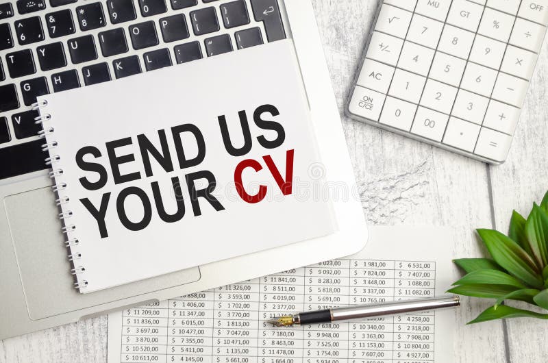 Send Us Your Cv Words on Notebook with Laptop and Charts Stock Image ...