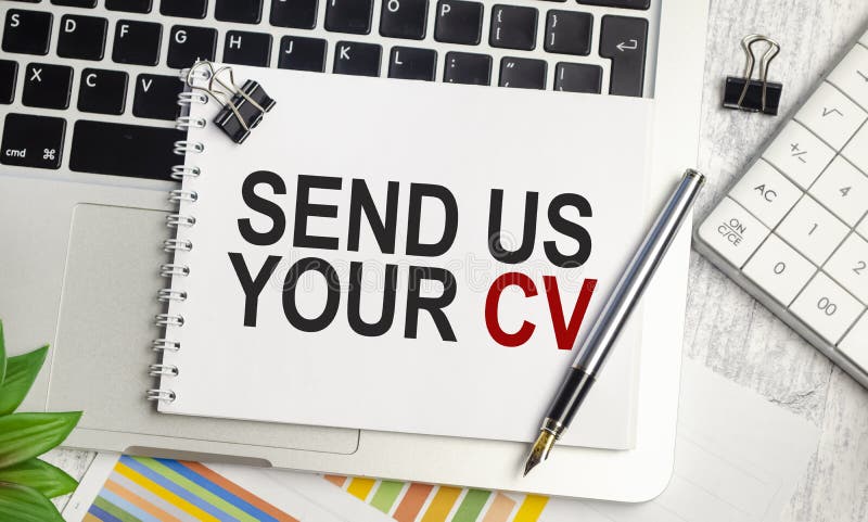 Send Us Your Cv Words on Notebook with Laptop and Charts Stock Photo ...