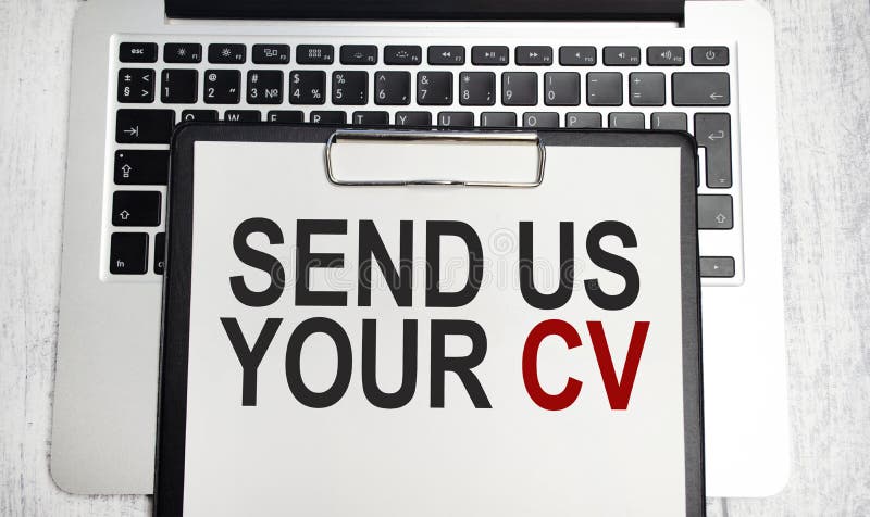 Send Us Your Cv Words on Paper Tablet on Laptop Stock Image - Image of ...