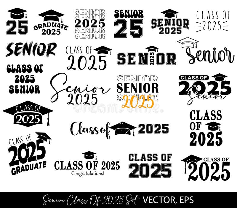 Senior Class of 2024 Eps Scalable Vector Files Senior 2025, Graduate ...
