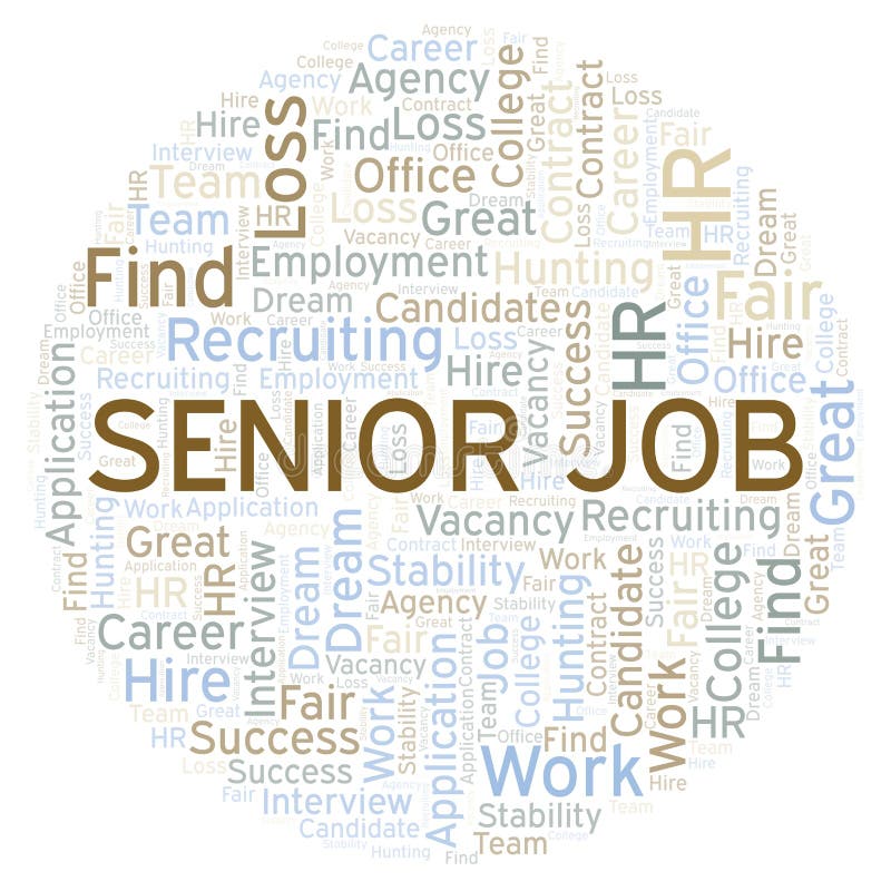 Senior Job word cloud stock illustration. Illustration of concept ...