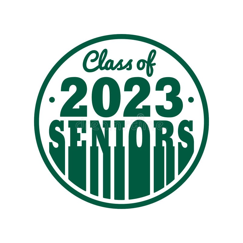 Seniors Class of 2023. Typography Design Template. Vector and ...