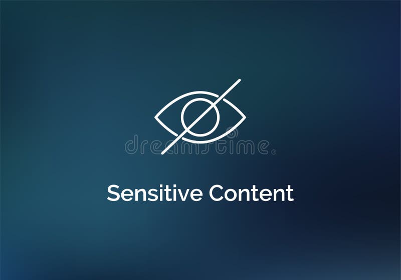 Sensitive Content Warning Icon. Eye Vector Sensitive Content Explicit ...
